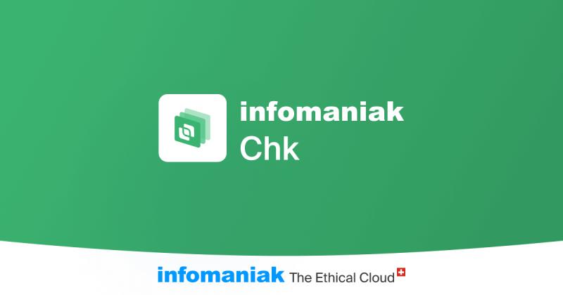 Abbiamo rilasciato Infomaniak CHK