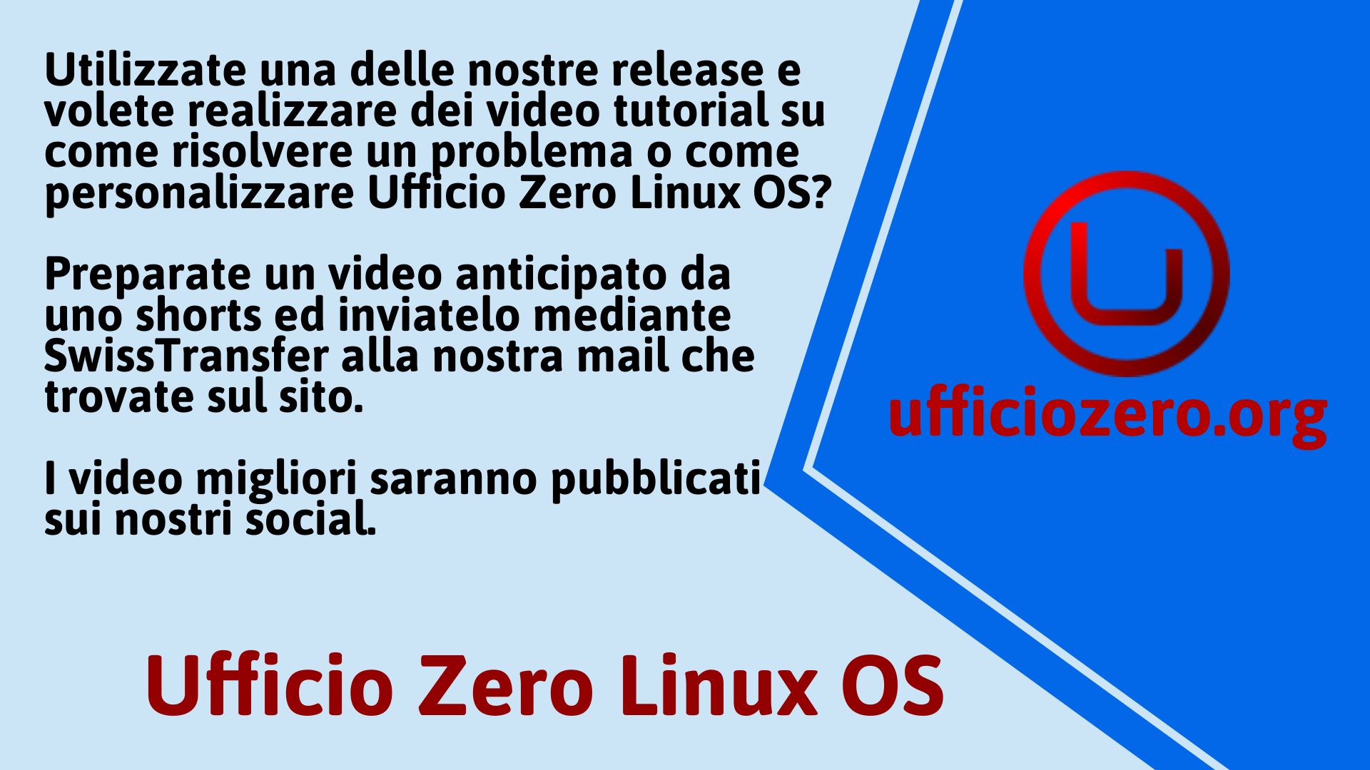 Con Ufficio Zero Linux OS i protagonisti siete voi